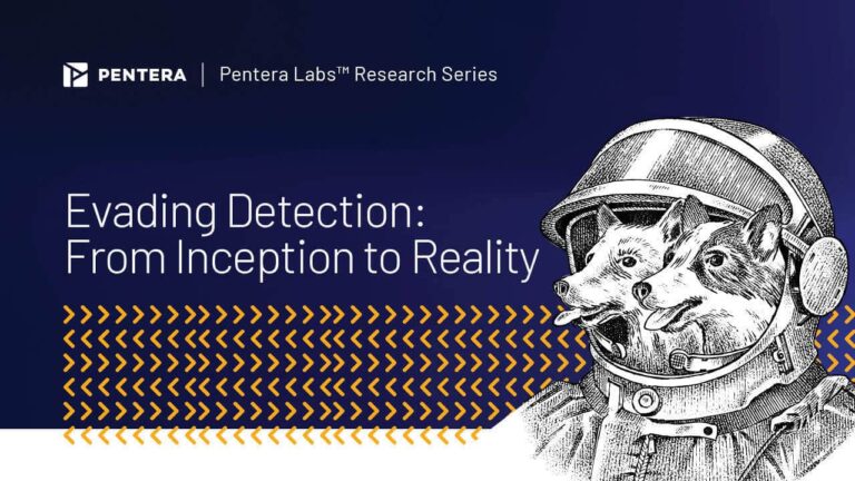 Evading detection: From inception to reality - Pentera